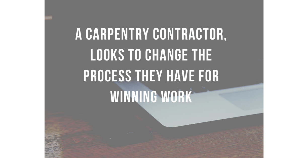 A Carpentry Contractor, How to win more Work - Subcontractor Hub